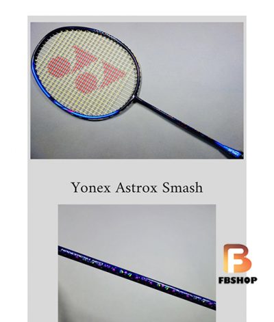 Vợt cầu lông Yonex Astrox Smash | Vợt trợ lực thiên công